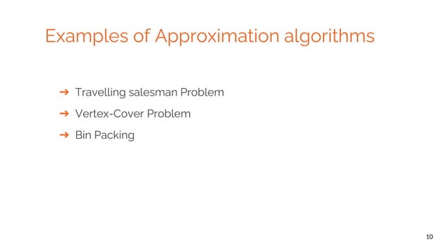 Approximation algorithms | PPTX
