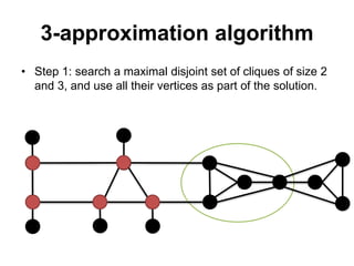Approximation algorithms for clique transversals on some graph classes | PPT