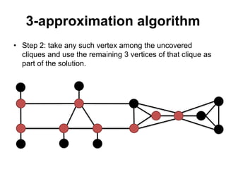 Approximation algorithms for clique transversals on some graph classes | PPT | Free Download