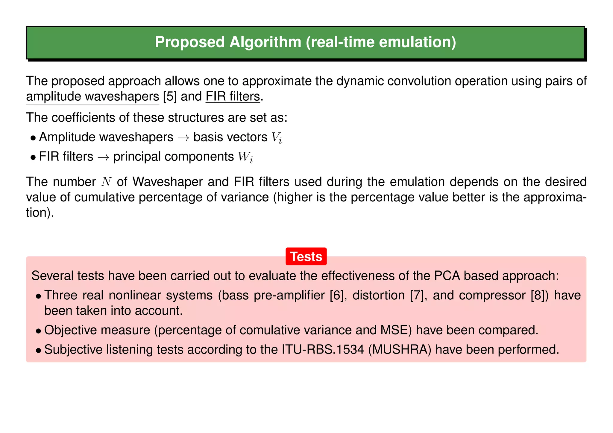 Approximation Of Dynamic Convolution Exploiting Principal Component Analysis Objective And