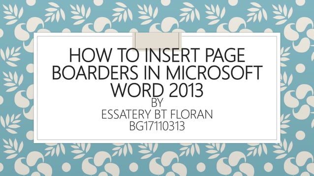 Appscon 3 how to insert page boarders in microsoft word | PPTX