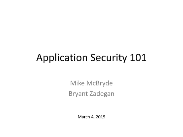 Application Security 101 (OWASP DC) | PPT