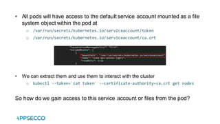 Appsecco Kubernetes Hacking Masterclass Presentation Slides | PDF