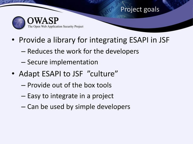 Development Security Framework based on Owasp Esapi for JSF2.0 | PPT