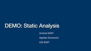 AppSec PNW: Android and iOS Application Security with MobSF | PDF