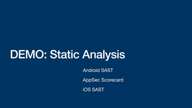 AppSec PNW: Android and iOS Application Security with MobSF | PDF