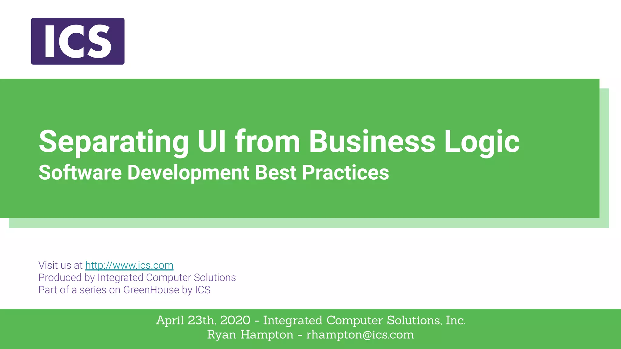Software Development Best Practices Separating Ui From Business Logic Ppt