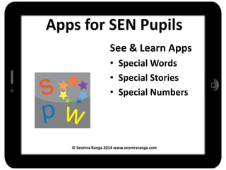 Apps for Pupils With Special Educational Needs (SEN) | PPT