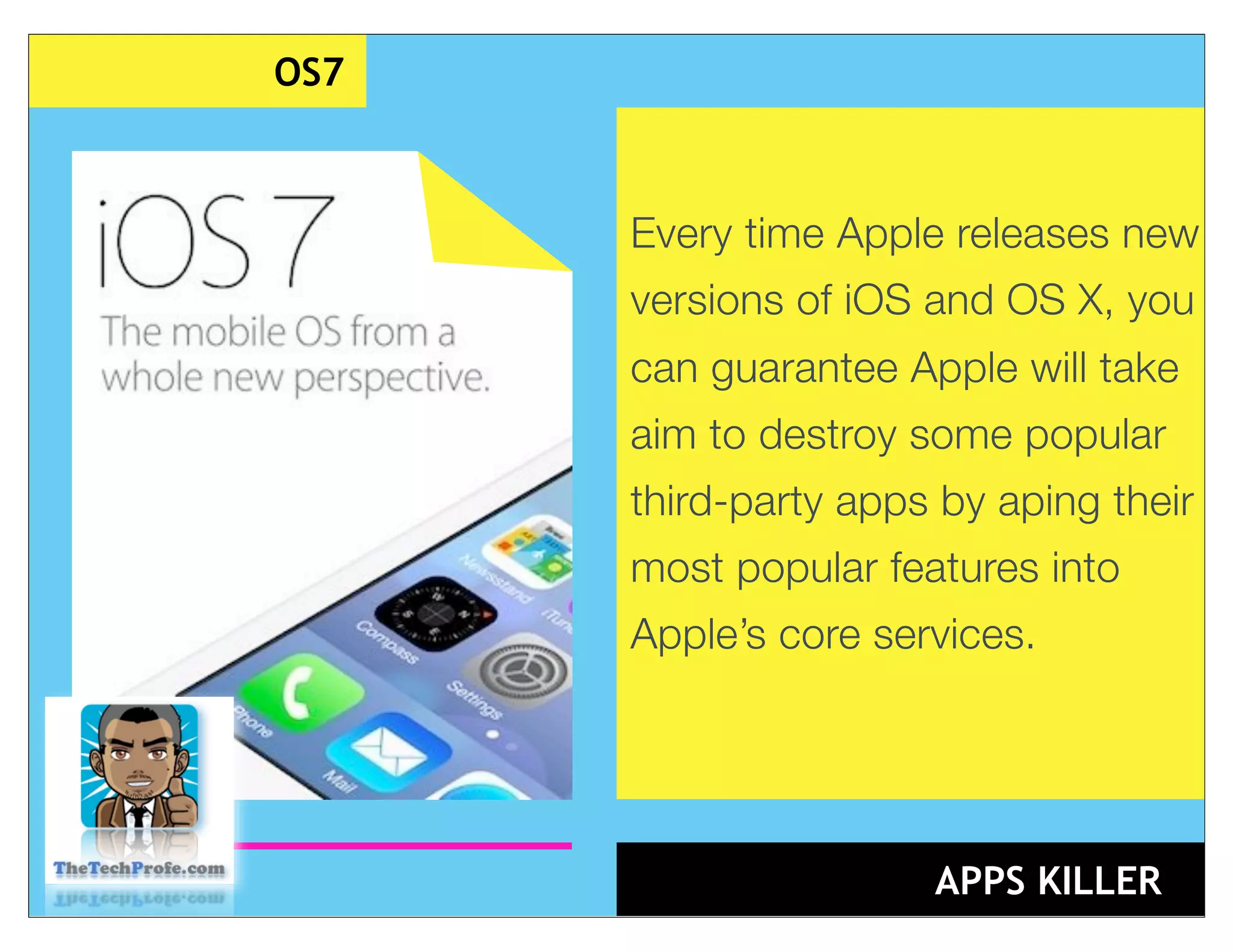Apps killed by ios7 | PPT