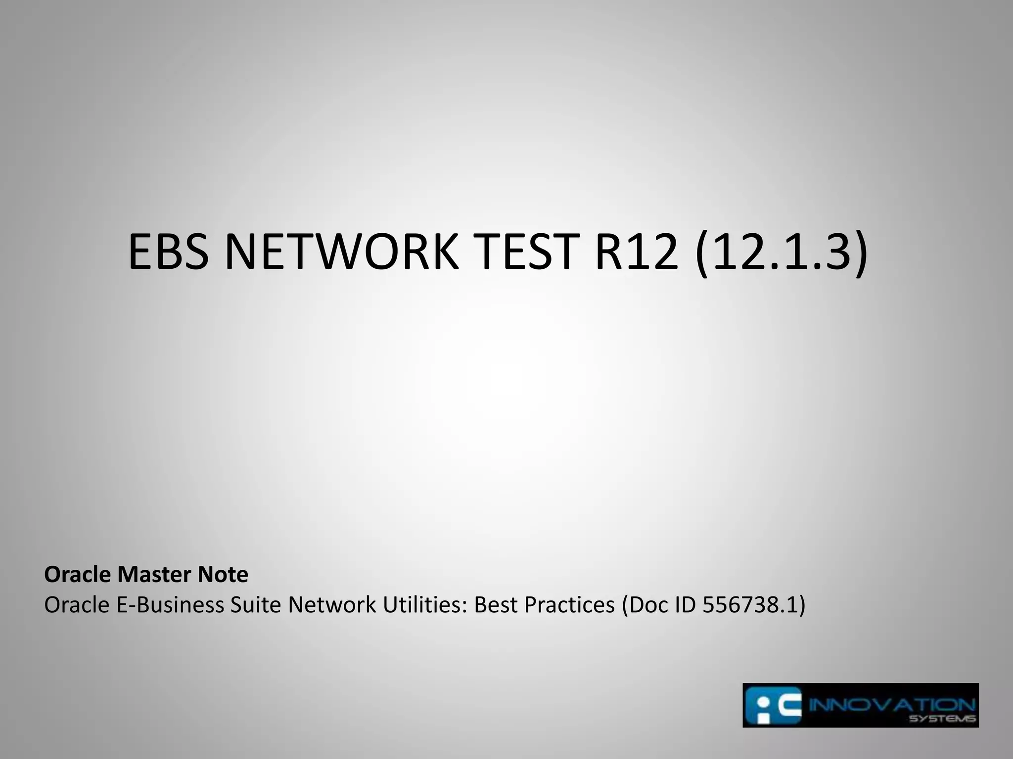 Oracle EBS Network Analyzes | PPTX