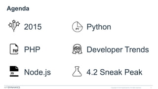 AppSphere 15 - PHP, Node.js and Python Deep Dive | PPT