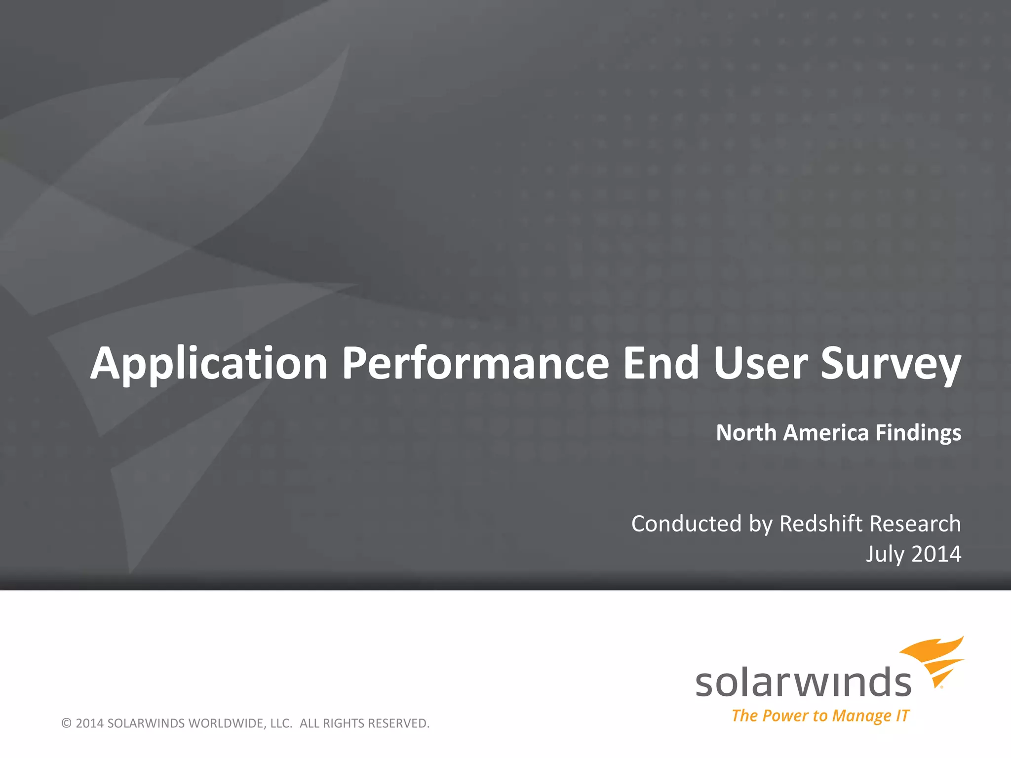 SolarWinds Application Performance End User Survey (North America) | PPT