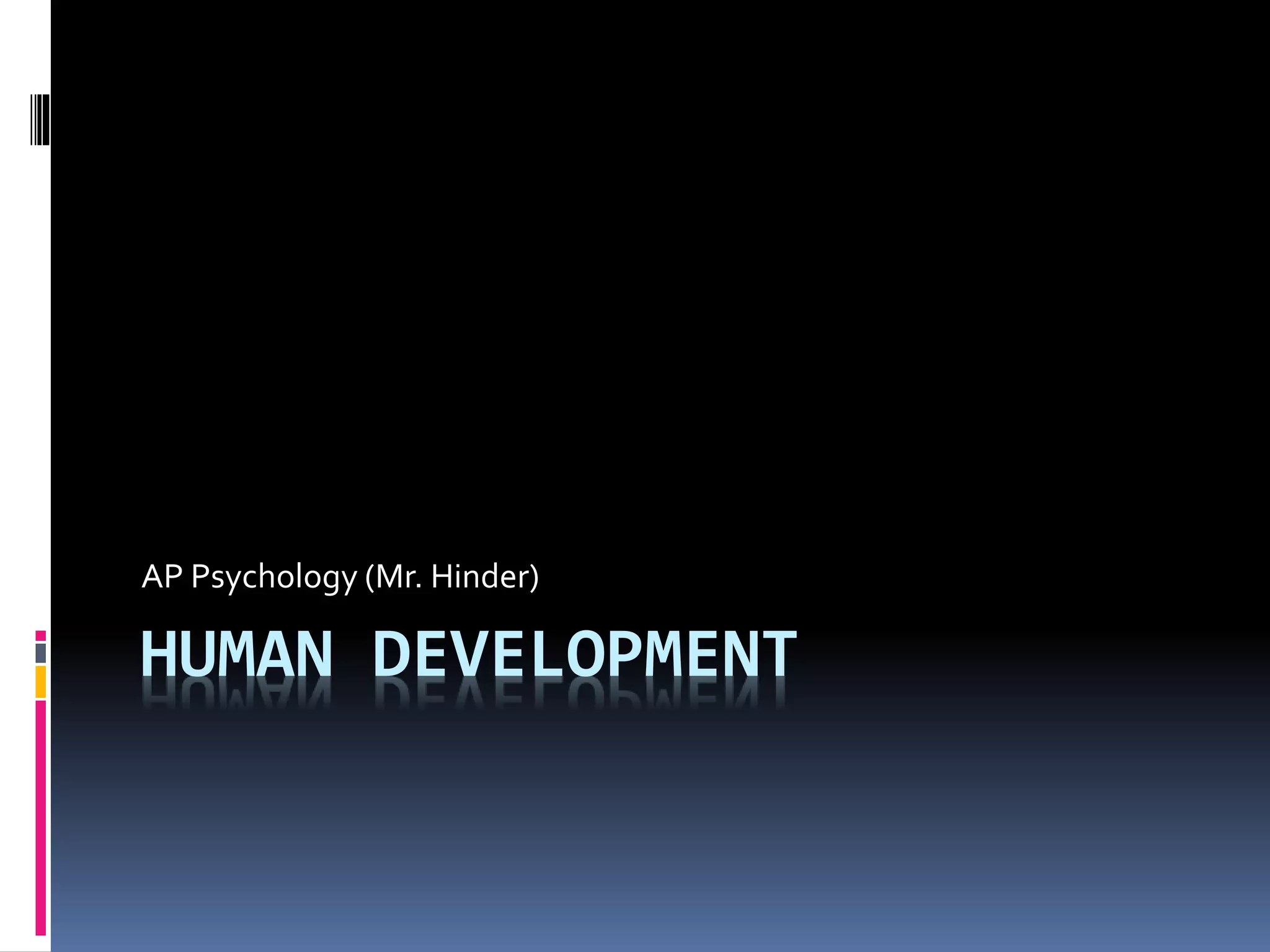 Ap psych human development | PPT