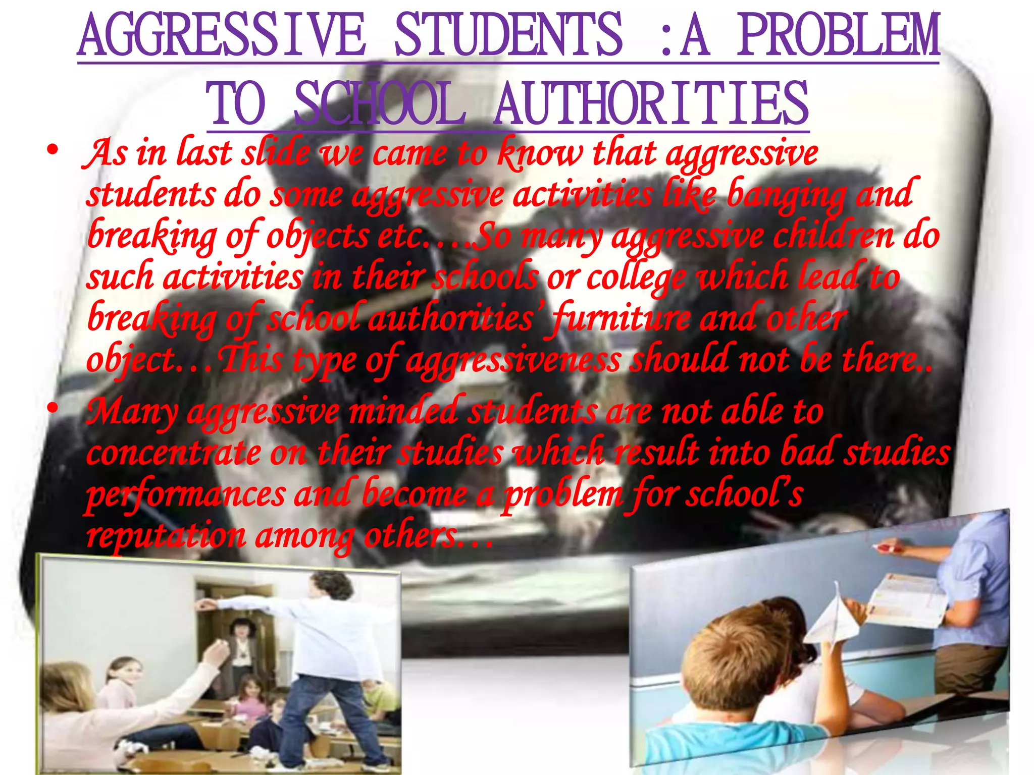 AGRESSIVENESS IN STUDENTS | PPTX