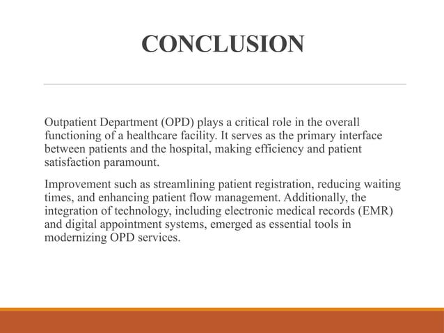 A PPT ON OUT PATIENT DEPARTMENT (OPD).pptx