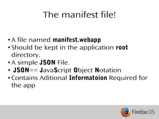 Firefox OS Application Development | ODP | Browsers | Computer Software and Applications