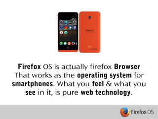 Firefox OS Application Development | ODP | Browsers | Computer Software and Applications