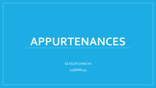 APPURTENANCES.pptx