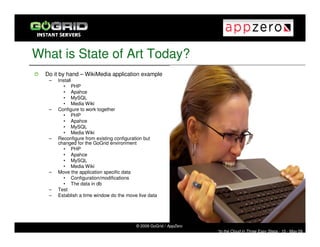 AppZero & GoGrid: Moving Windows Server Apps to Cloud in 3 Easy Steps | PDF