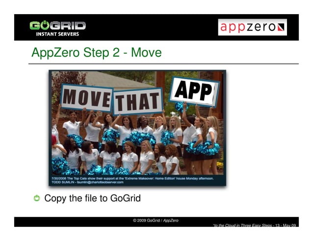 AppZero & GoGrid: Moving Windows Server Apps to Cloud in 3 Easy Steps | PDF