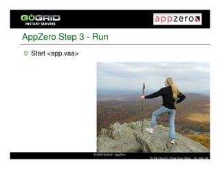 AppZero & GoGrid: Moving Windows Server Apps to Cloud in 3 Easy Steps | PDF