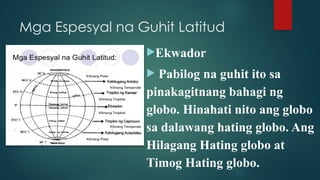 ap_Q1_globo.pptx Tiyak na Lokasyon at Absolute na Lokasyon | PPTX