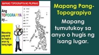 AP Q1 W6_Paggawa ng Mapa.pptx ppt pp t pp t | PPTX
