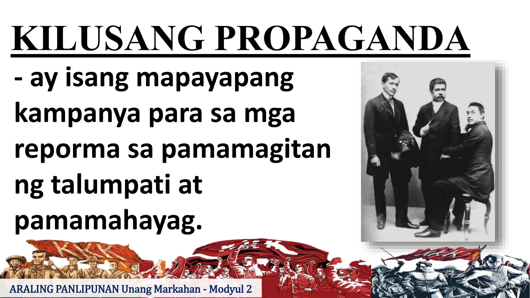 AP Q1 Wk2 ANG KILUSANG PROPAGANDA AT ANG KATIPUNAN.pptx