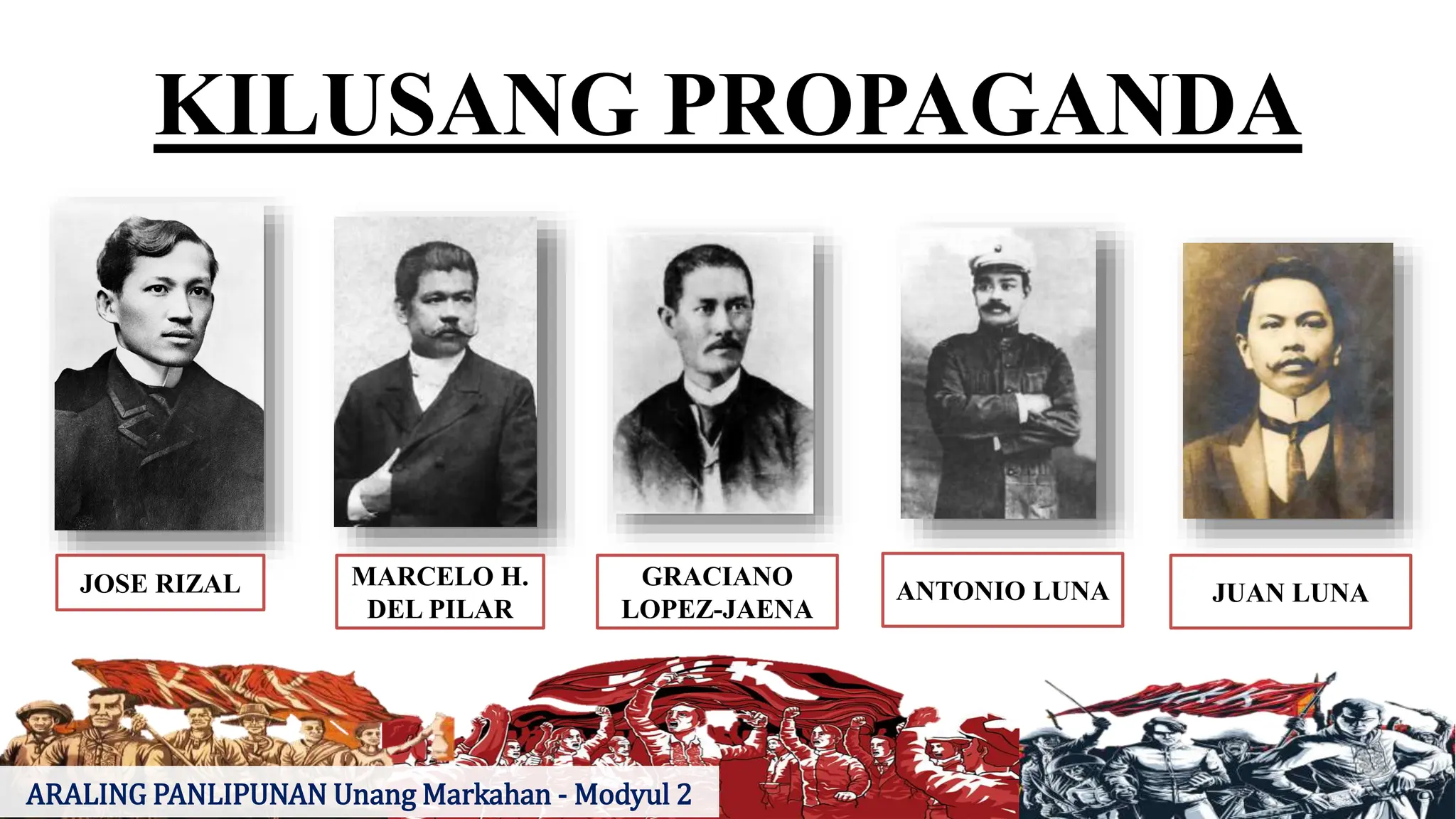 AP Q1 Wk2 ANG KILUSANG PROPAGANDA AT ANG KATIPUNAN.pptx