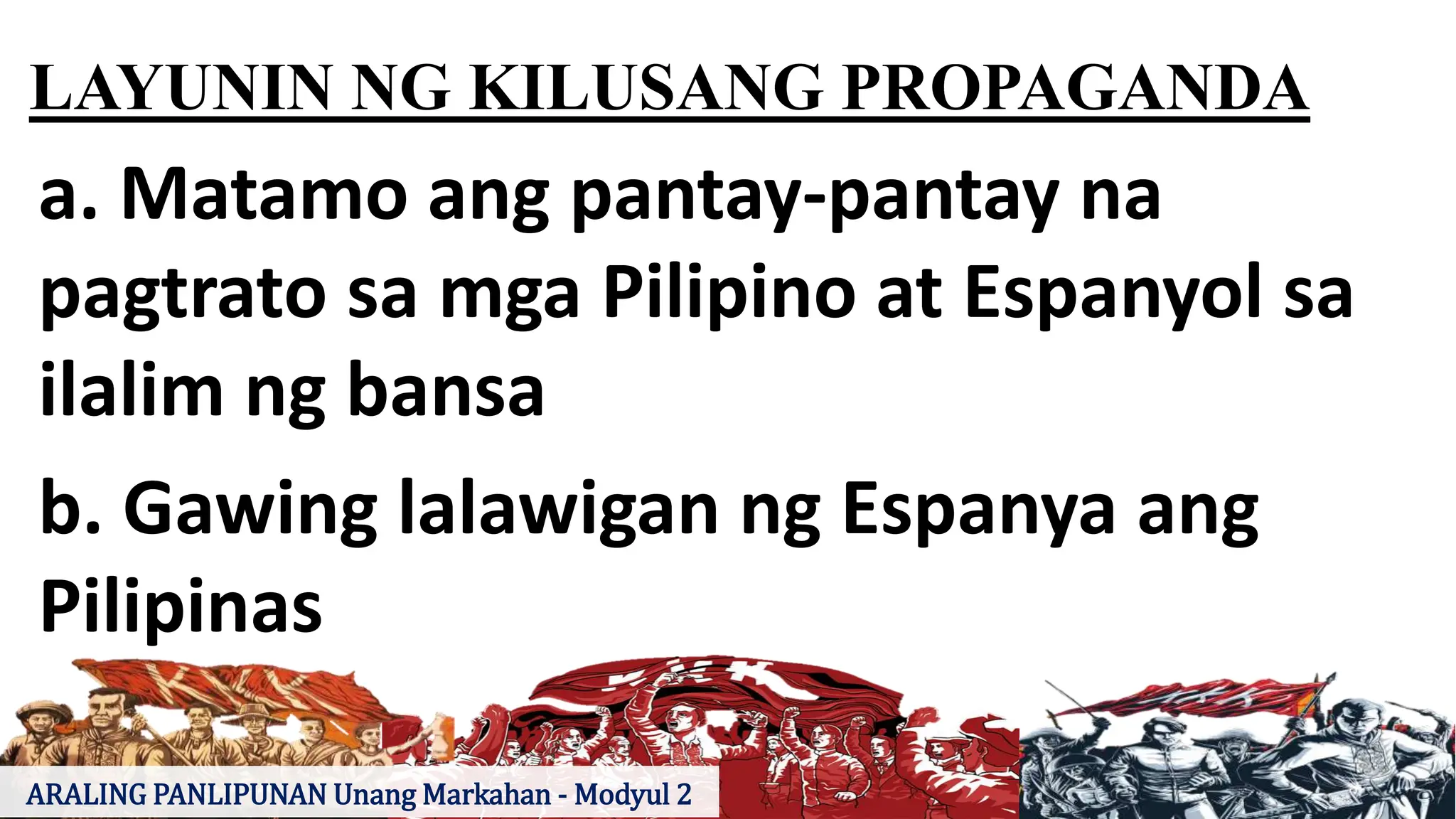 AP Q1 Wk2 ANG KILUSANG PROPAGANDA AT ANG KATIPUNAN.pptx