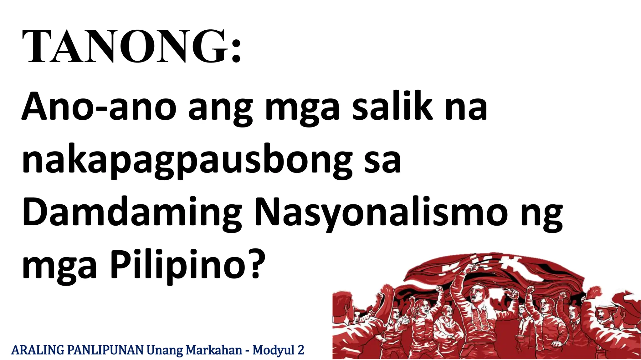 AP Q1 Wk2 ANG KILUSANG PROPAGANDA AT ANG KATIPUNAN.pptx