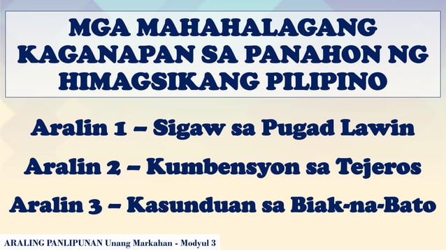 AP Q1 Wk3 MGA MAHAHALAGANG KAGANAPAN SA PANAHON NG HIMAGSIKANG PILIPINO.pdf