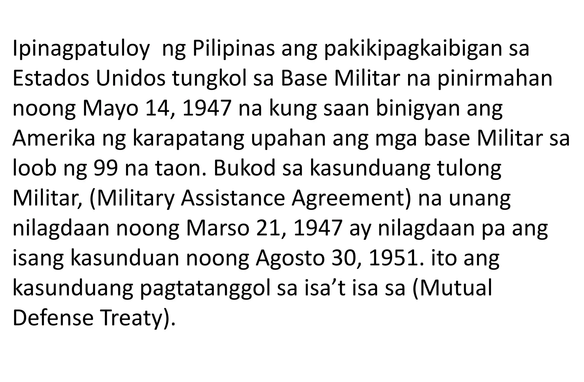 Ugnayang Pilipino-Amerikano at Kasunduang Militar | PPT