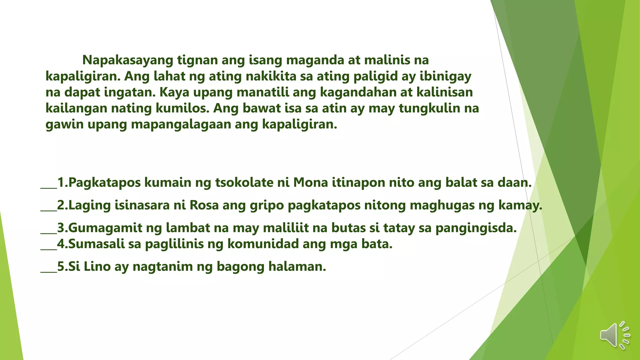 AP Q3 Week 4 Mga Tungkulin sa Pangangalaga ng Kapaligiran.pptx