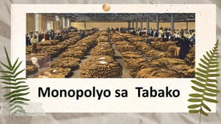 AP Q4 Week 1 ppt.pptx- Salik sa Pagusbong ng Nasyonalismo- Monopolyo ng ...