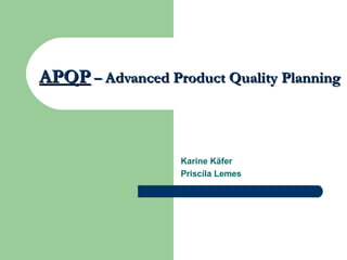 Apqp – advanced product quality planning (1) | PPT