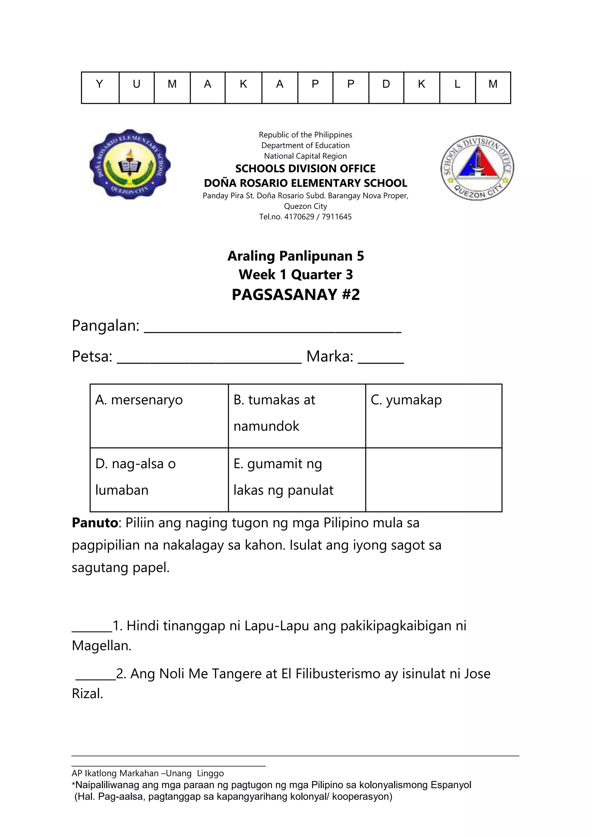 AP_QTR 3 WEEK _1 worksheet and Performance task_pagtugon ng mga ...