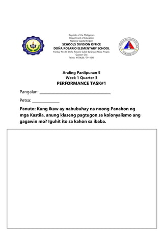 AP_QTR 3 WEEK _1 worksheet and Performance task_pagtugon ng mga pilipino sa kolonyalismo.docx