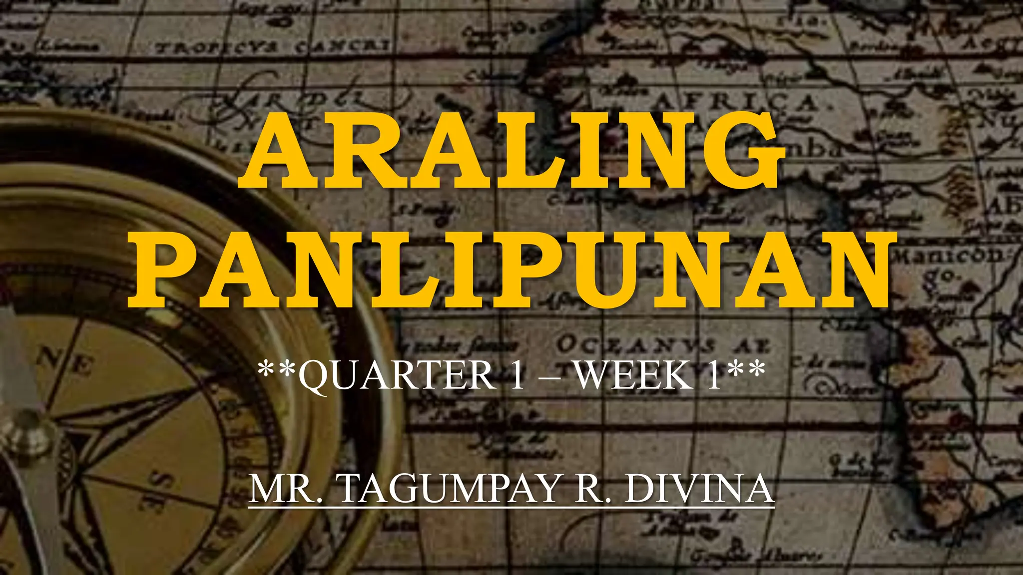 Araling Panlipunan 5_PowerPoint Presentation for Quarter 1 | PPTX