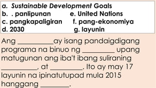 AP 7- WEEK 3- Ang Sustainable Development Goals.pptx