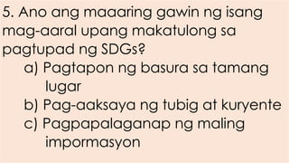 AP 7- WEEK 3- Ang Sustainable Development Goals.pptx