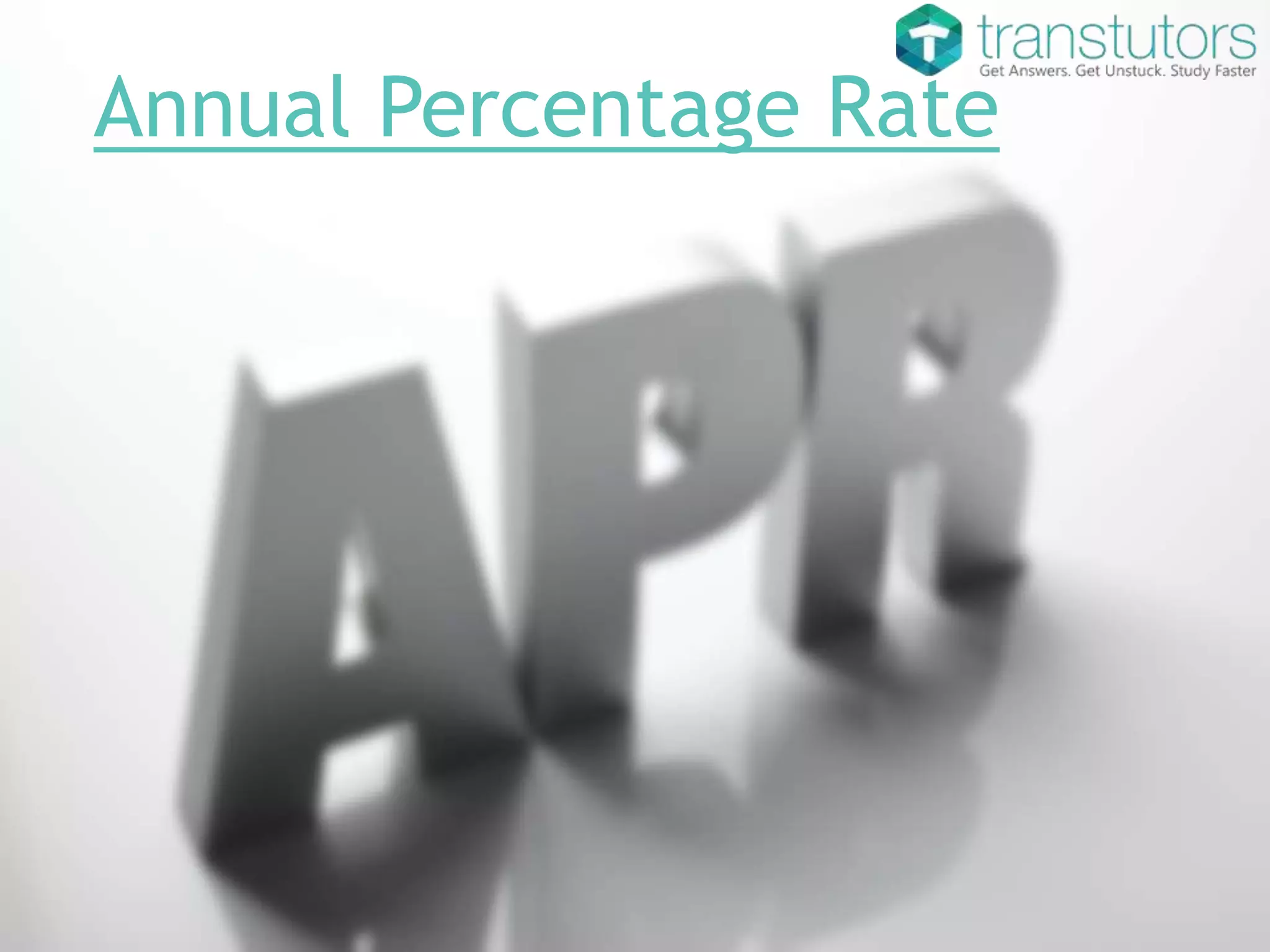 Annual Percentage Rate (APR) | Accounting | PPTX