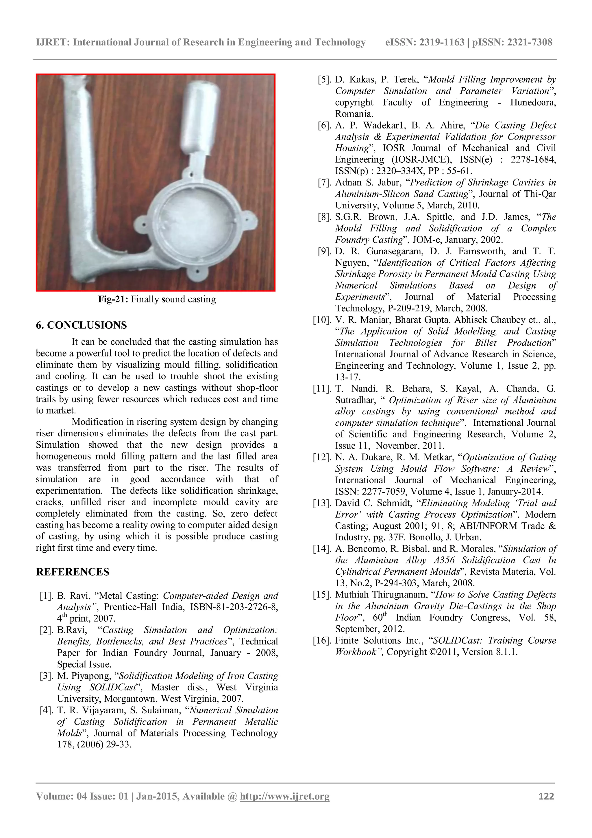 A Practical Approach To Eliminate Defects In Gravity Die Cast Al Alloy Casting Using Simulation