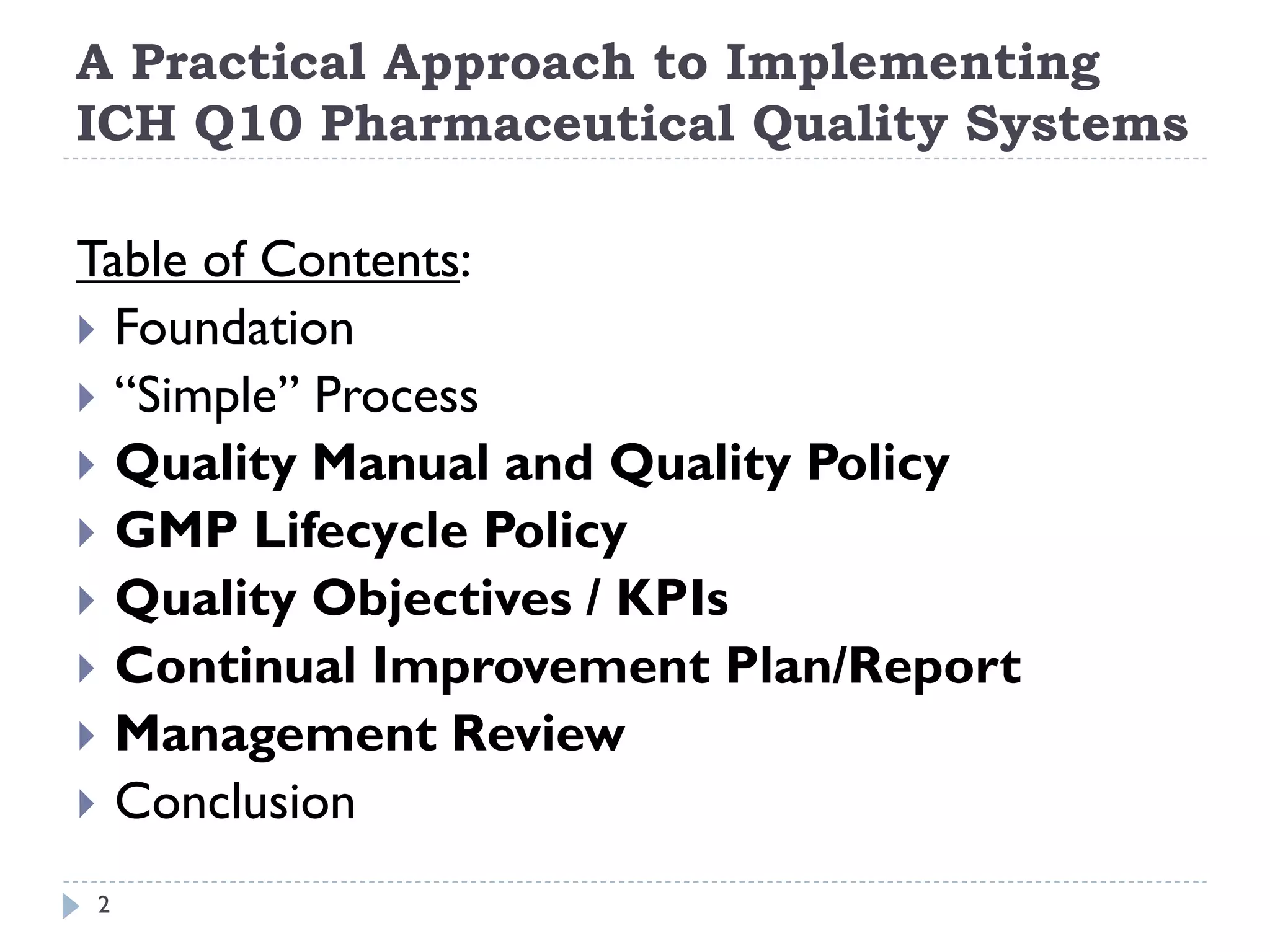 A Practical Approach to Implementing ICH Q10 Pharmaceutical Quality Systems | PDF