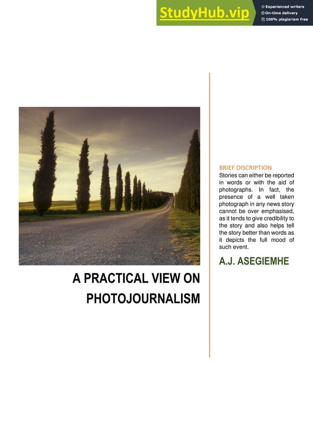 A PRACTICAL VIEW ON PHOTOJOURNALISM | PDF | Cameras and Camcorders ...