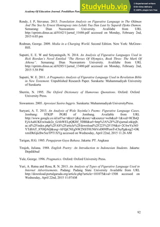 A PRAGMATIC STUDY OF FIGURATIVE LANGUAGE IN ANONYMOUS MOVIE SCRIPT | PDF