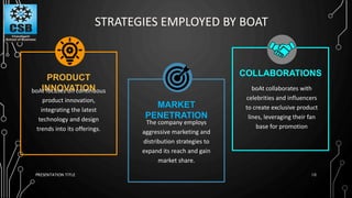 All about boAt company by CEO aman gupta | PPTX