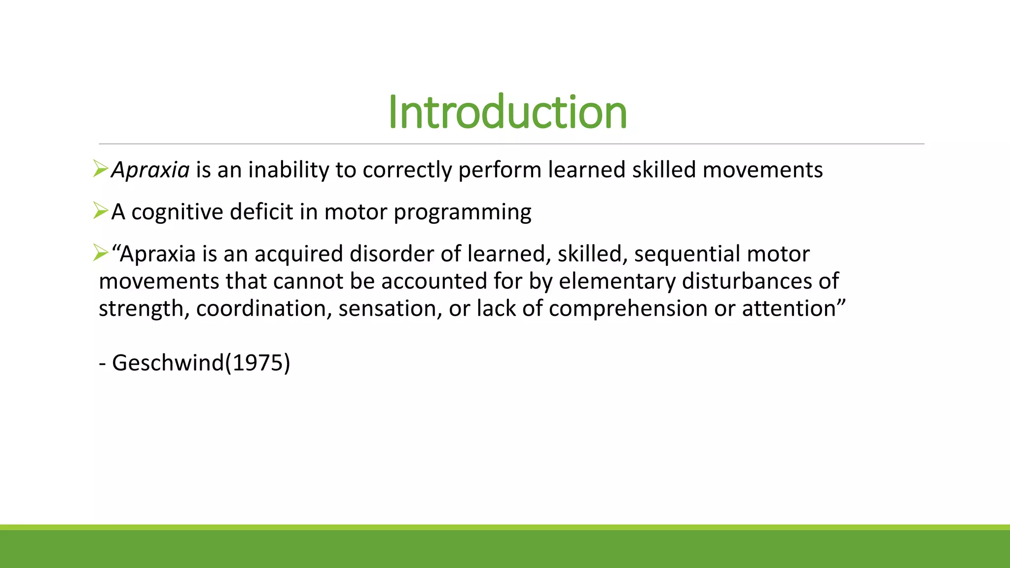 Apraxia examination and evaluation | PPTX