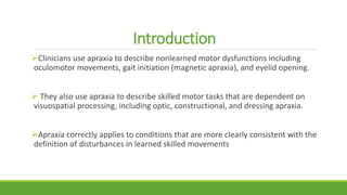 Apraxia examination and evaluation | PPTX