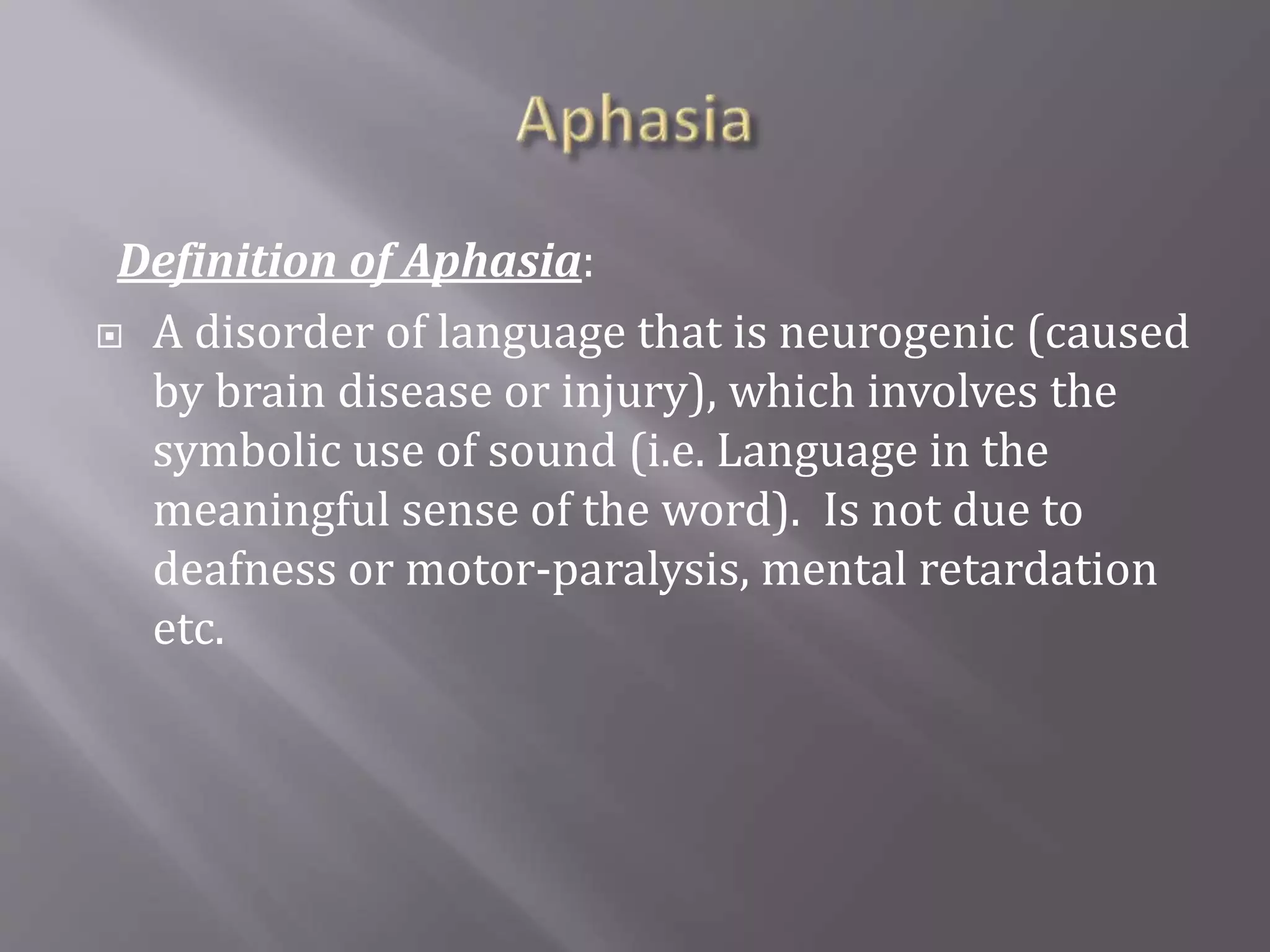 Apraxia, aphasia assessment and their management | PPTX